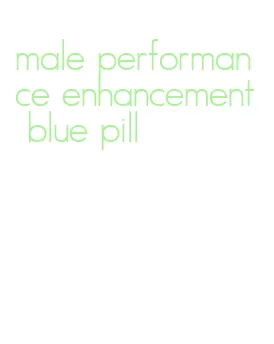 How the Male Performance Enhancement Blue Pill Works - ﻿Inver