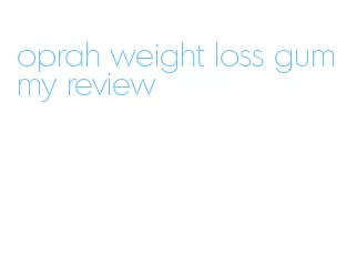 Oprah's Weight Loss Gummies Review - ﻿Inver
