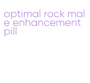 Optimal Rock Male Enhancement Pill Unlock Your Full Potential - ﻿Inver