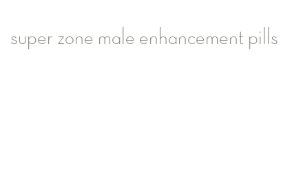 What Is Known About Super Zone Male Enhancement Pills? - ﻿Inver
