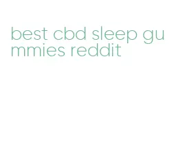 Best CBD Sleep Gummies Reddit - The Ultimate Guide to Buy Online - ﻿Inver