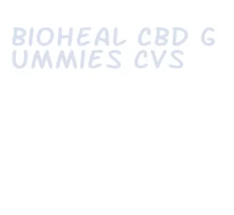 Bioheal CBD Gummies CVS: 2025 Guide to Relief & Quality - ﻿Inver